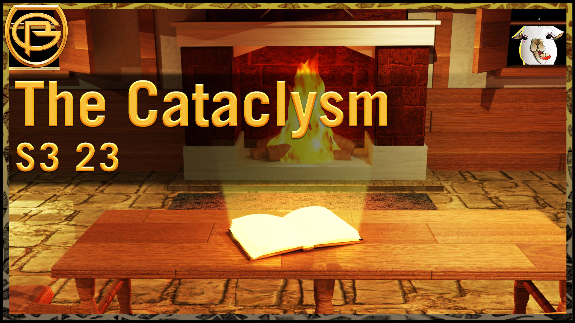 S3 23 The Cataclysm - Preach Gaming