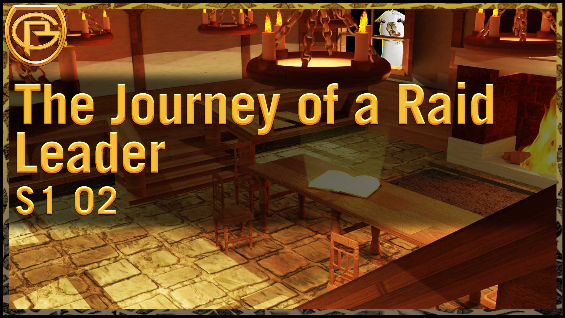 S1 02 The Journey of a Raid Leader - Preach Gaming