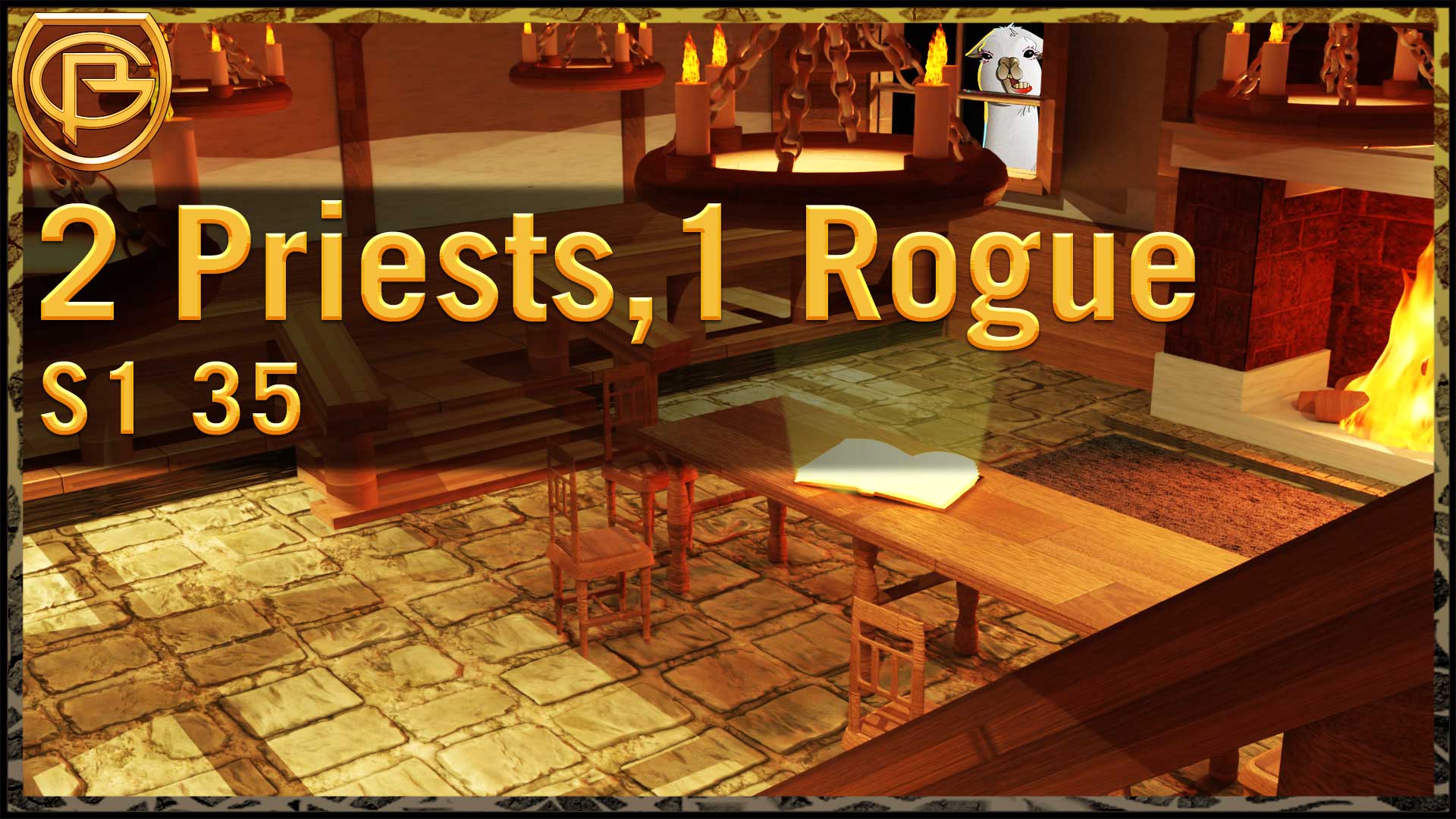 S1 35 2 Priests, 1 Rogue - Preach Gaming