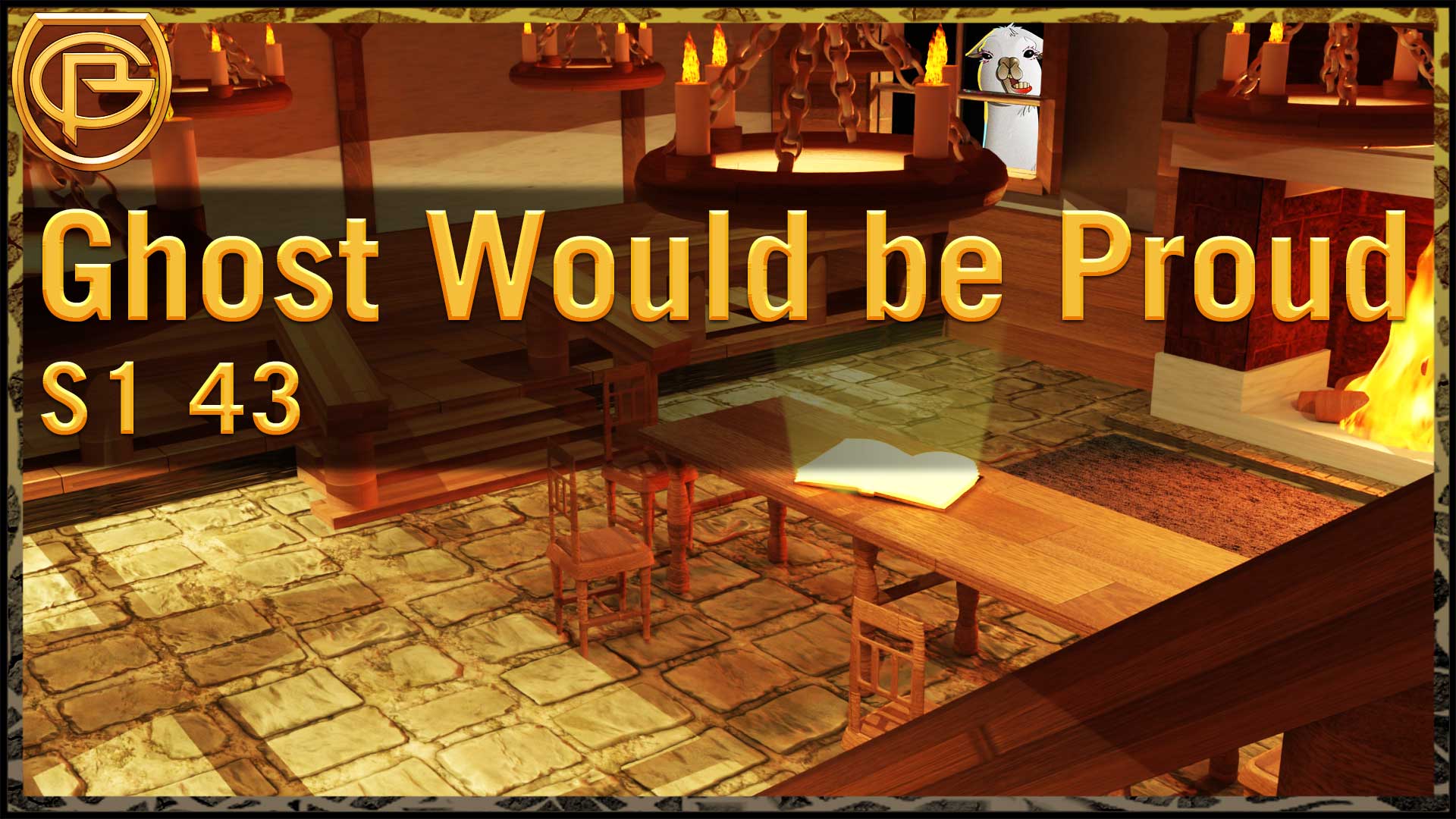 S1 43 Ghost would be Proud - Preach Gaming