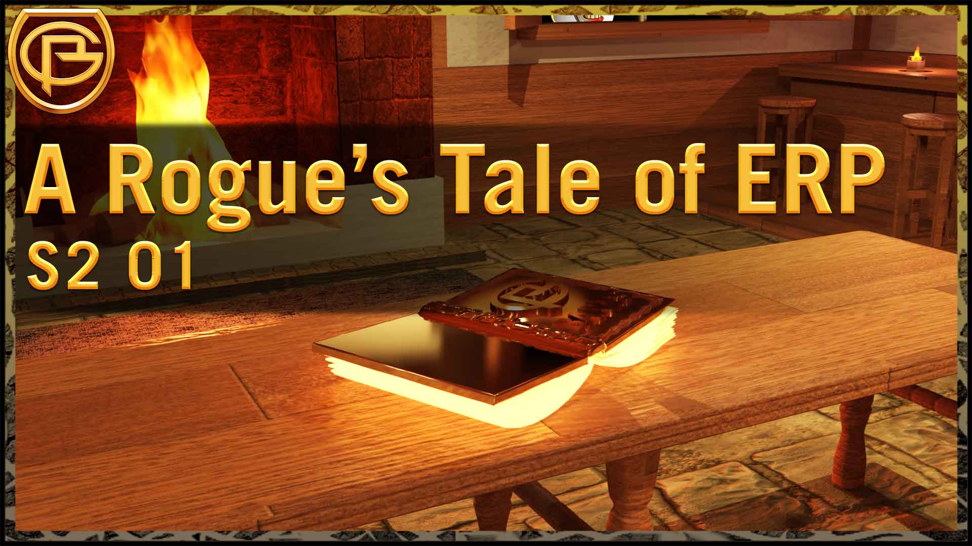 S2 01 A Rogue's Tale of ERP - Preach Gaming