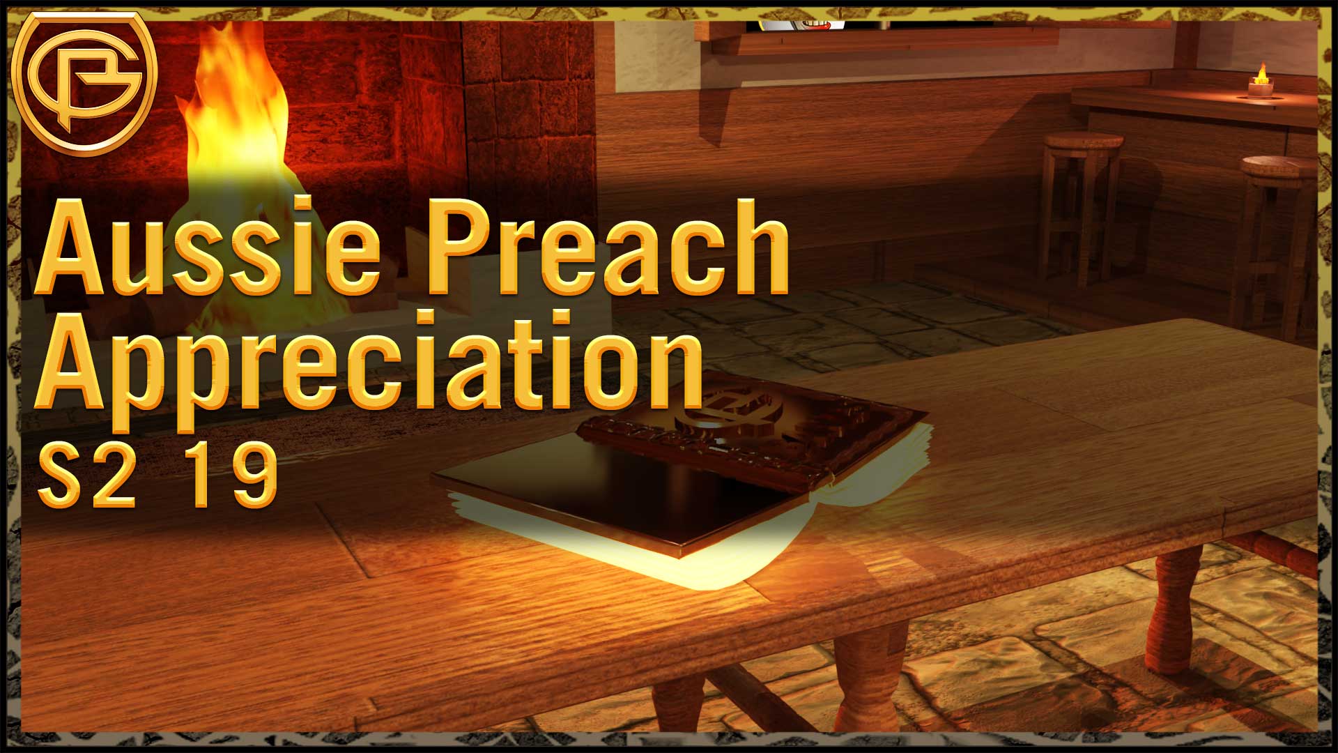 S2 19 Aussie Preach Appreciation - Preach Gaming